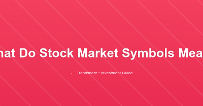What Do Stock Market Symbols Mean?